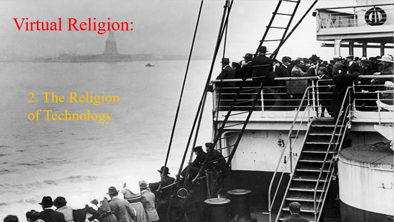 3 The Religion of Technology